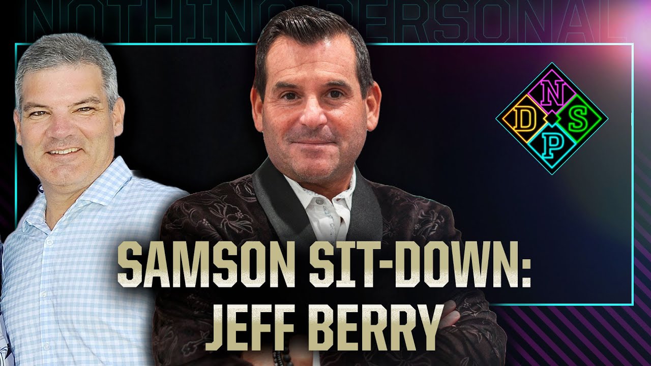 Samson Sit-Down: Jeff Berry - former co-head of CAA Baseball! - Nothing ...
